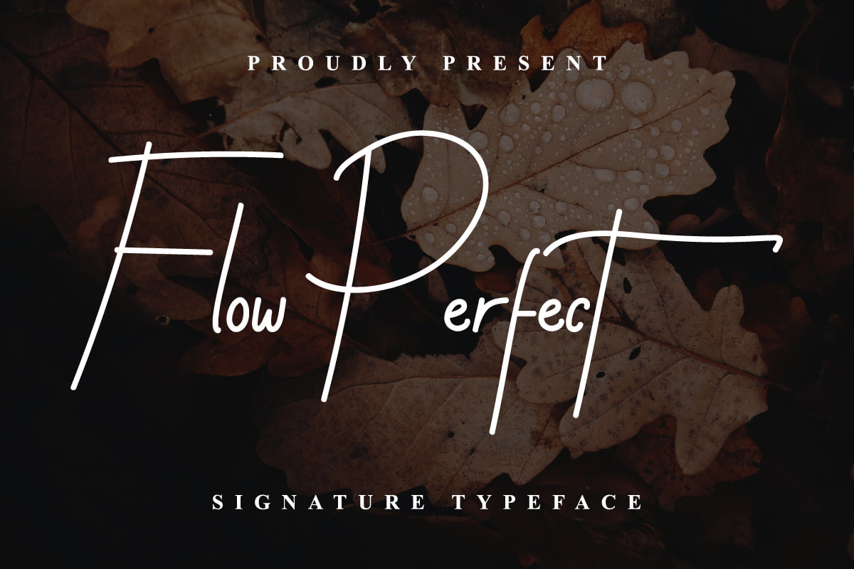 Flow Perfect Typeface Font - Cool Fonts Guru