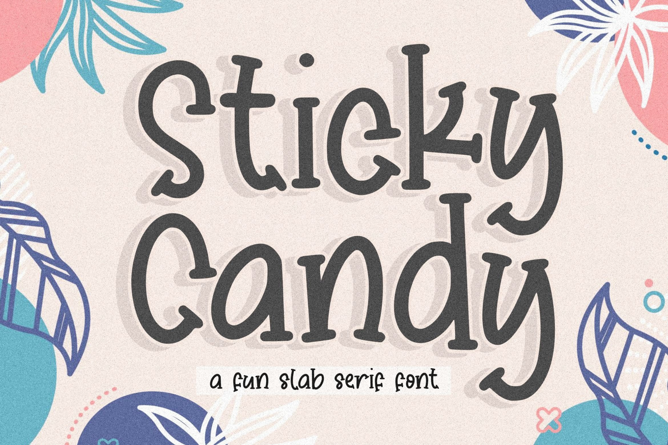 Sticky Candy Fun Slab Serif Font - Cool Fonts Guru